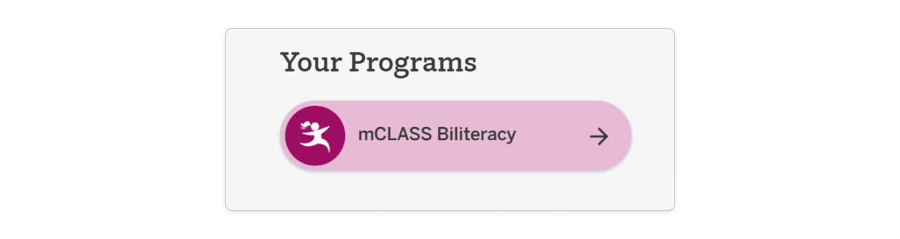 mCLASS: Educator Home and Student Home